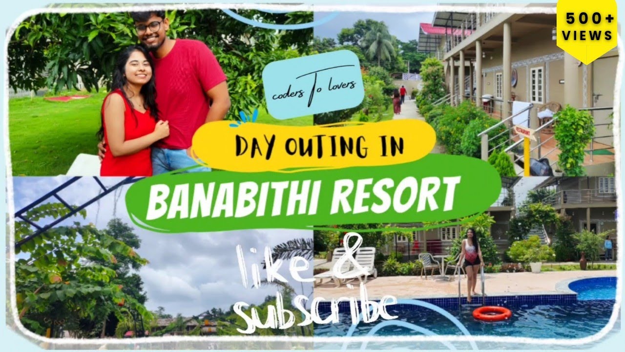 |DAY OUTING IN BANABITHI RESORT🏡|WITHOUT ROOM BOOKING|FREE ENTRY FEE ...