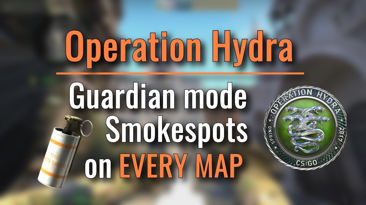 Tutorial: Breaking Guardian mode, Smokespots on ALL MAPS [Operation ...