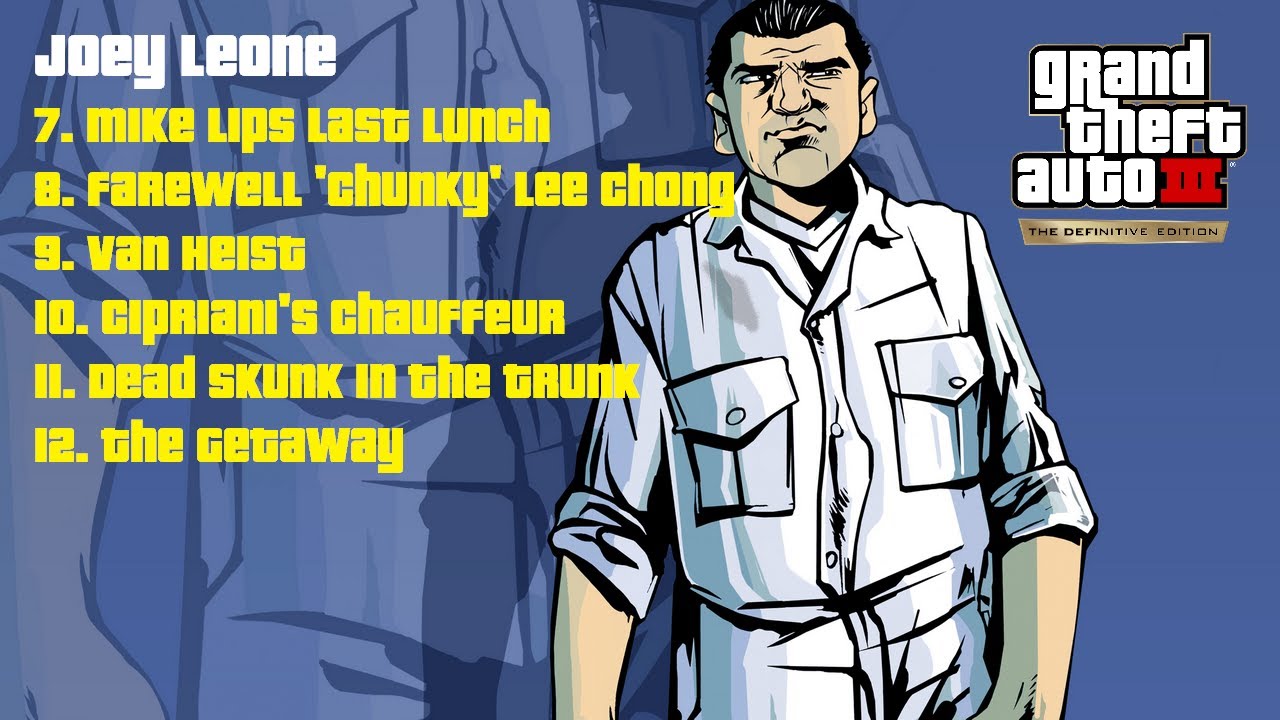 GTA 3 Definitive Edition v1.113 (PC) (2|17) / Joey Leone [16:9/4K@30 ...