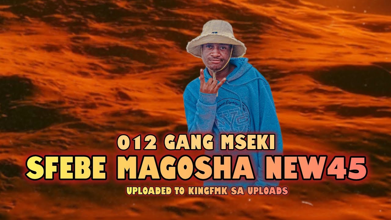 Sfebe Magosha New45 / 012 Mseki - YouTube