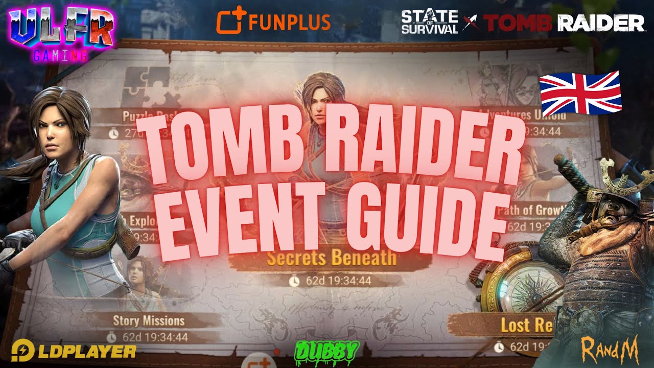 State Of Survival - Tomb Raider Event Guide - YouTube