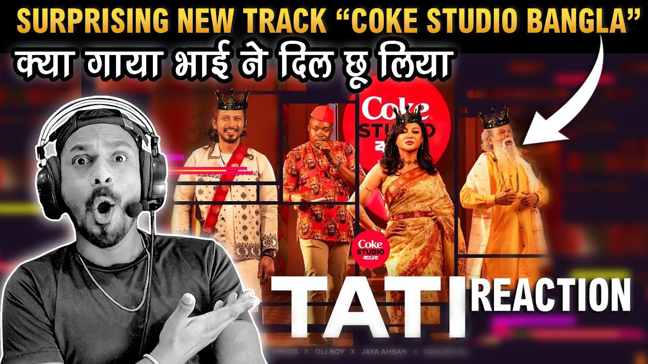 Tati | Coke Studio Bangla | Season 3 | Arnob X Oli Boy X Jaya Ahsan X ...