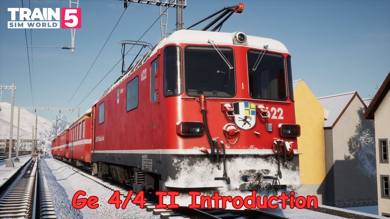 Ge 4/4 II Introduction - Arosalinie - Train Sim World 5 - YouTube