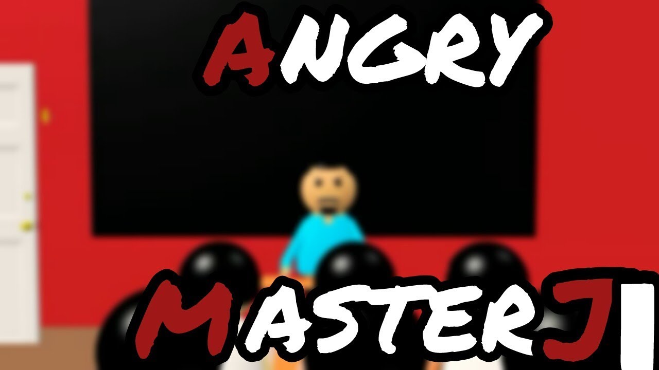 MAKE JOKE OF - ANGRY MASTERJI MBA - YouTube