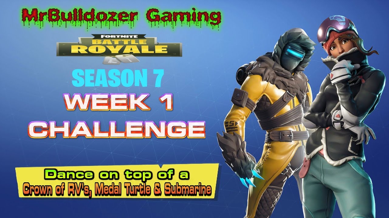 Fortnite Season 7 Week 1 Challenge Dance on top of a Crown of RV's a ...