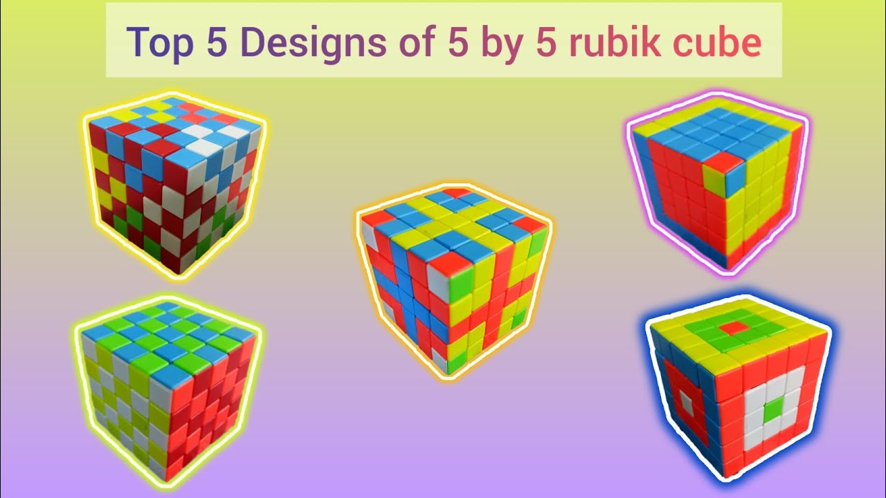 Top 5 Designs of 5 by 5 rubik cube |@Warrior_cuber - YouTube
