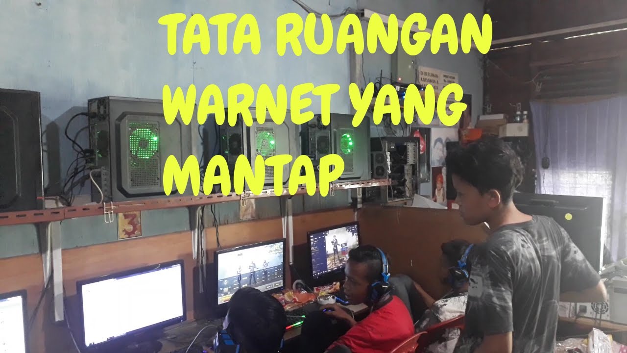 Posisi ruangan warnet modern, internet cafe layout. - YouTube