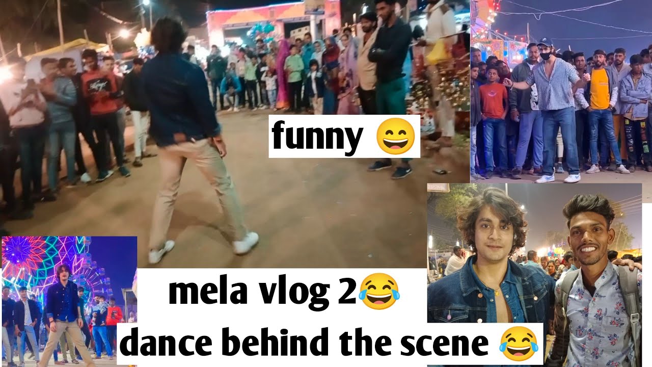 mela vlog #2 😂 dance ke behind the seen || tarun namdev dance | tarun ...