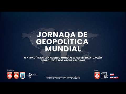 JORNADA DE GEOPOLÍTICA MUNDIAL
