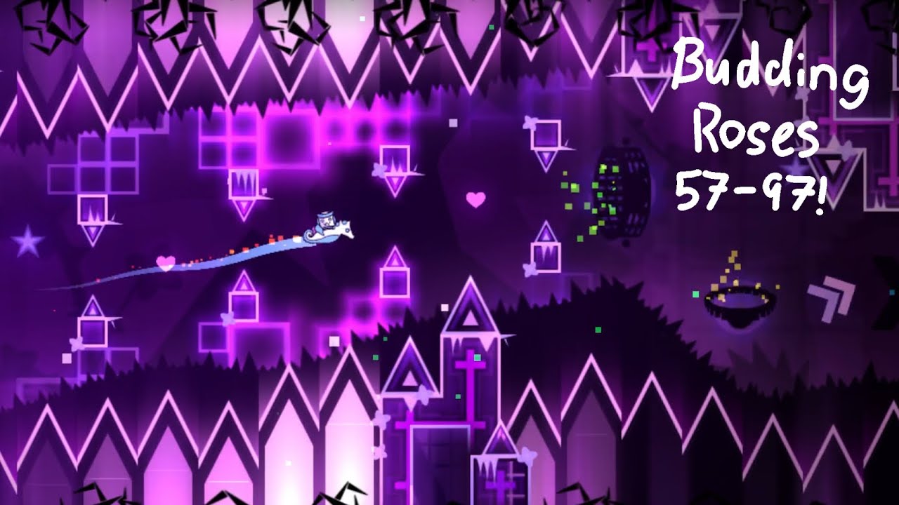 [MOBILE] “Budding Roses” 57-97 by Zeronium (Extreme Demon) // Geometry ...