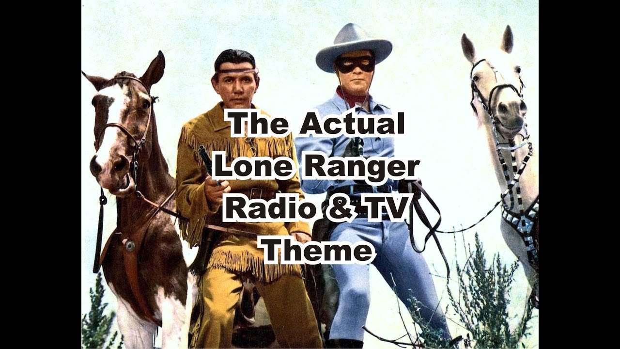 The Final Lone Ranger Radio & TV Theme - YouTube