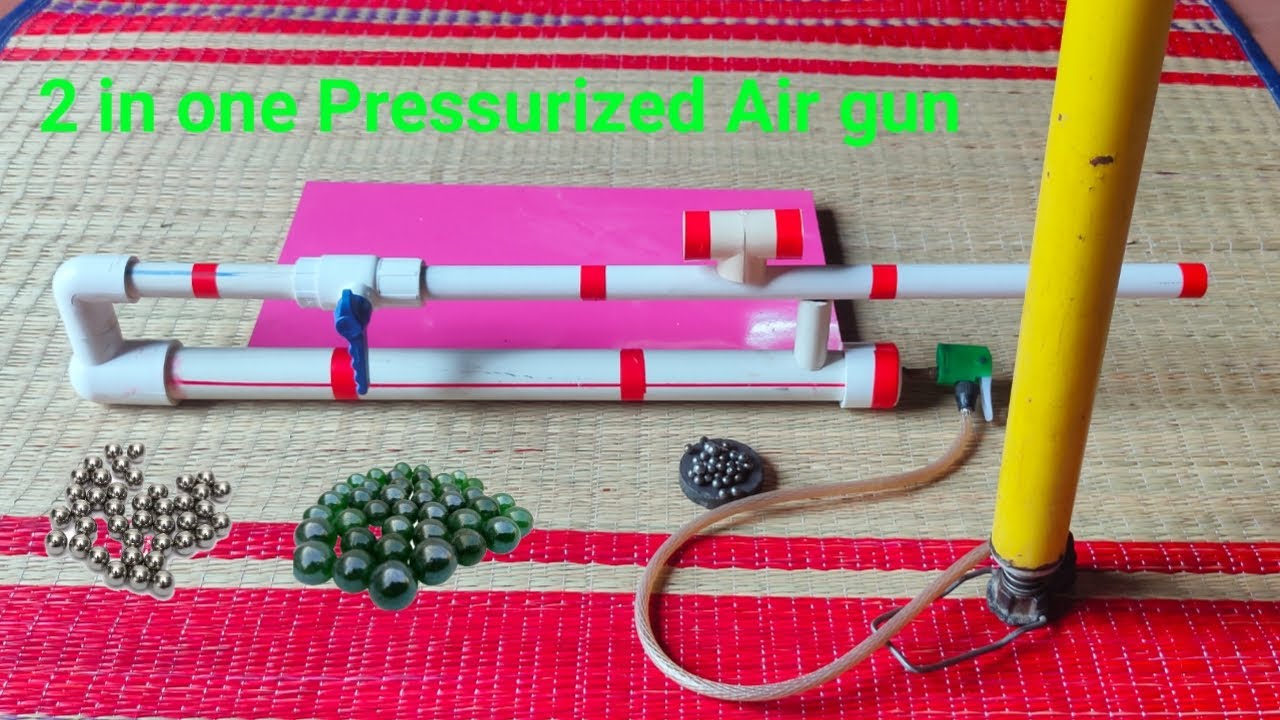 DIY Pressurized Air gun/How to make a 2in one Air gun using PVC Pipe ...