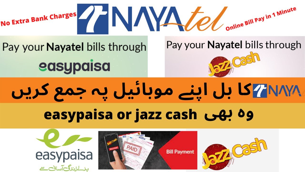 How to pay Nayatel Bill from easypaisa , Jazz Cash on Mobile payment || No Bank Extra Charges ...