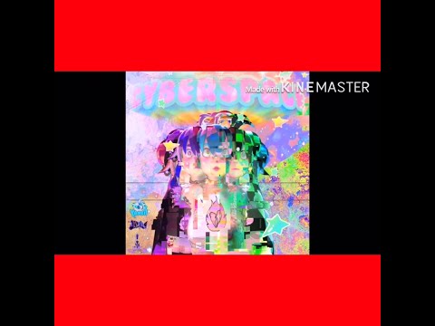 Cyberkids 777 - yameii online x deko mami/luvet remix