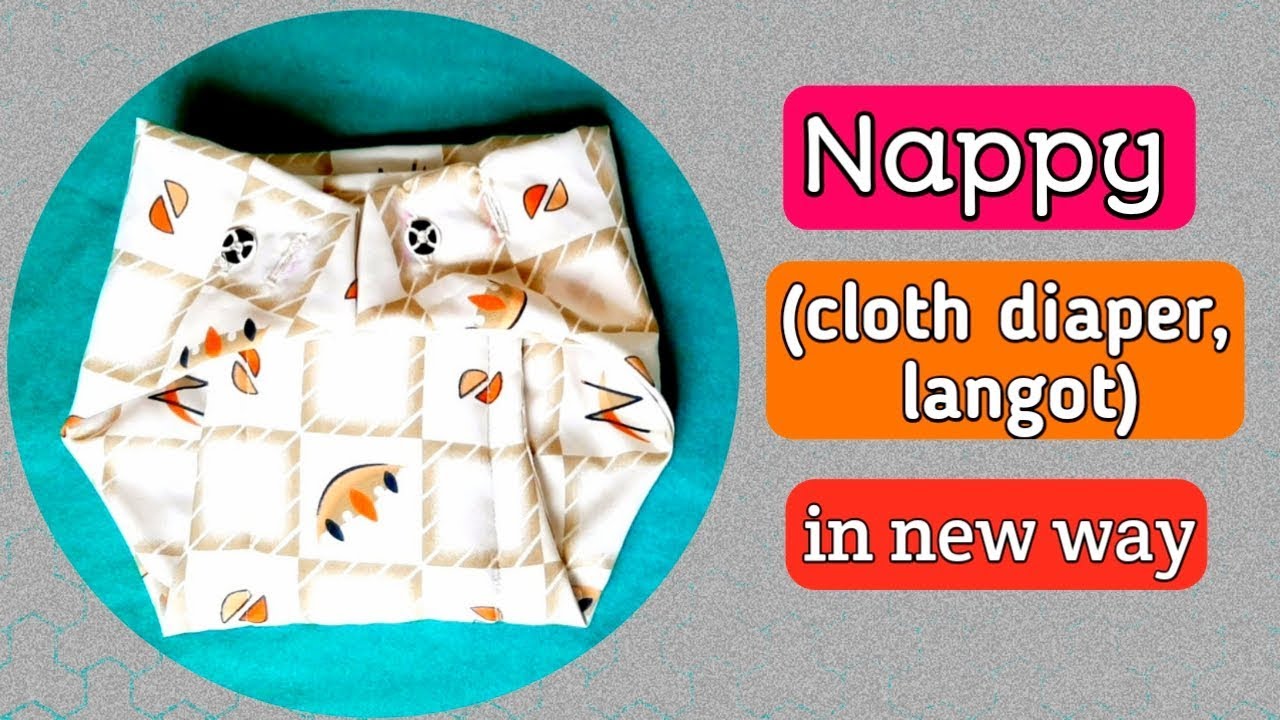 लंगोट बनाने का नया तरीका/ how to make nappy|| newborn baby's nappy with ...