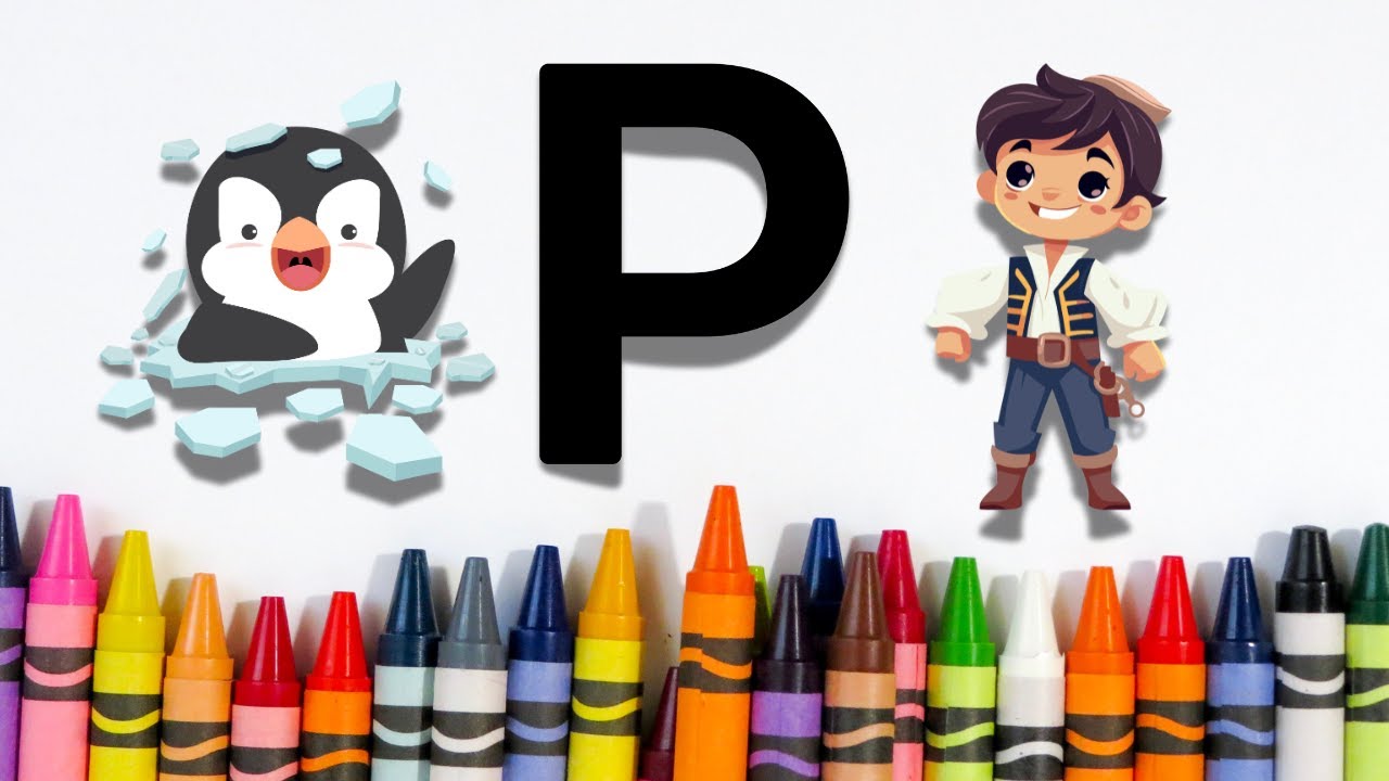 Letter P | Learn and Play with the Letter P | Letter P Song | Learn ...