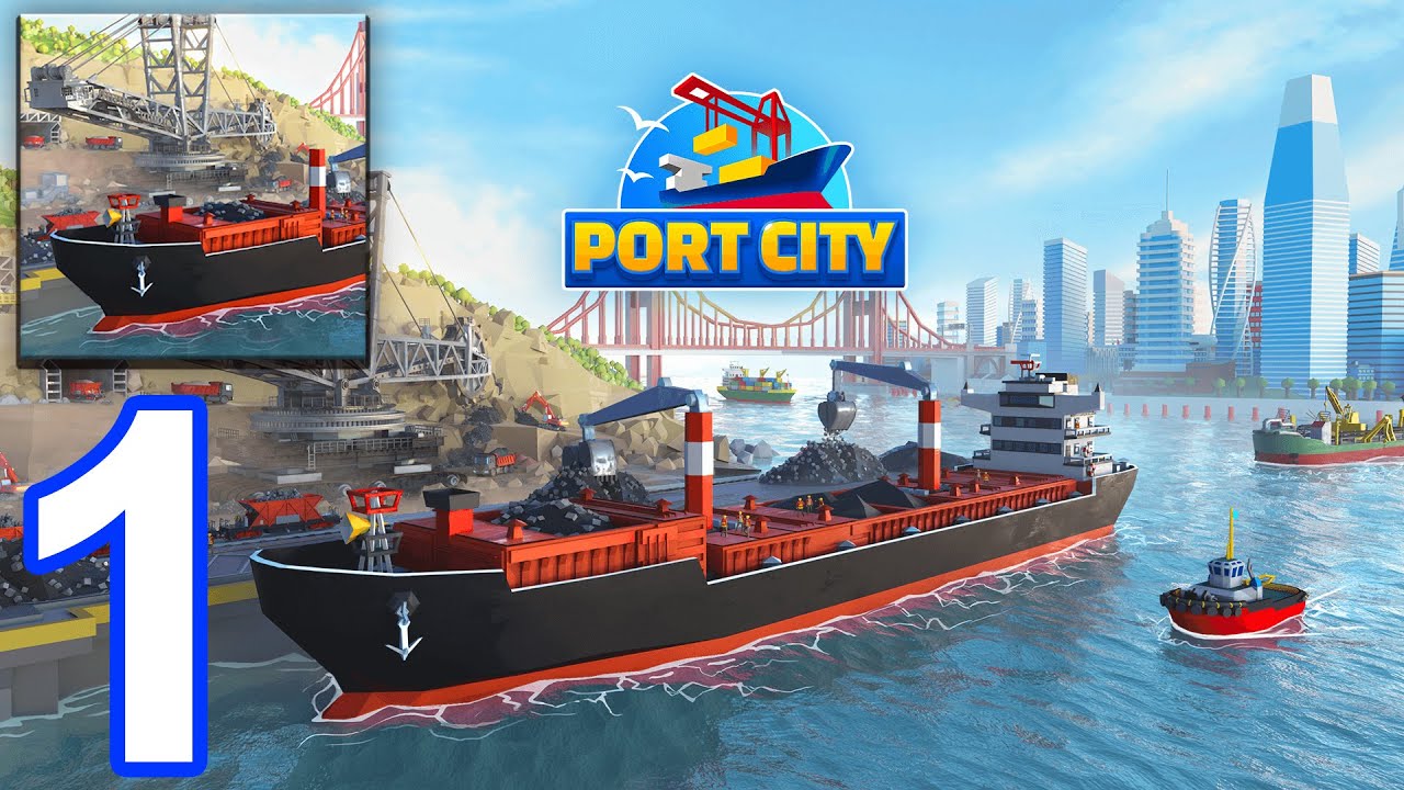 Port City: Ship Tycoon Builder - Gameplay Walkthrough Part 1 (iOS ...