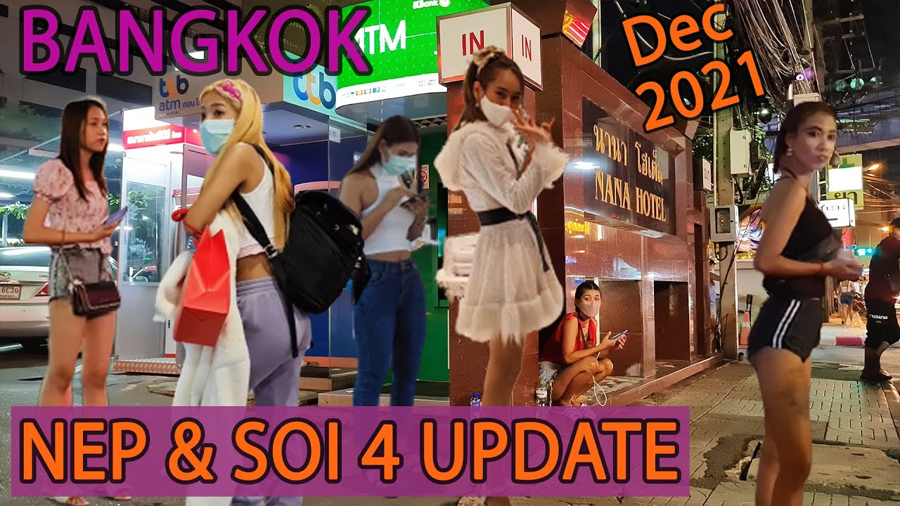 Bangkok Soi 4 Update on December 2021 - Night Street Scenes - YouTube