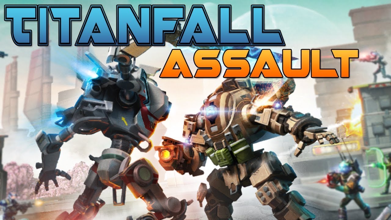 TITANFALL ASSAULT ! The Frontier war has began | NEW Strategy game -1st ...