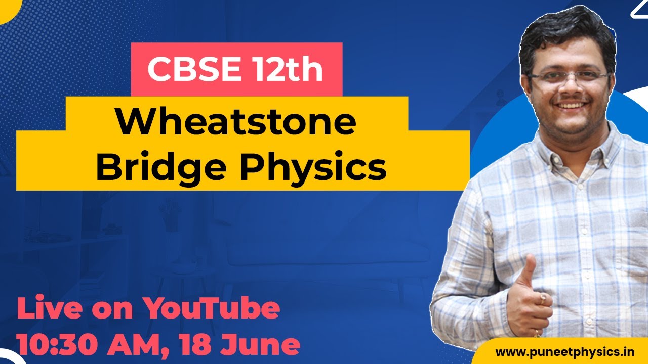 12th Physics | Wheatstone Bridge Physics #physics - YouTube