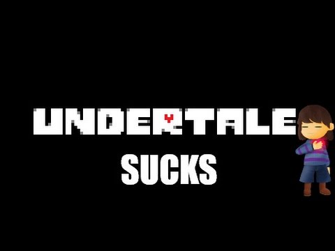 Why Undertale Is A Bad Game - Undertale Review - YouTube