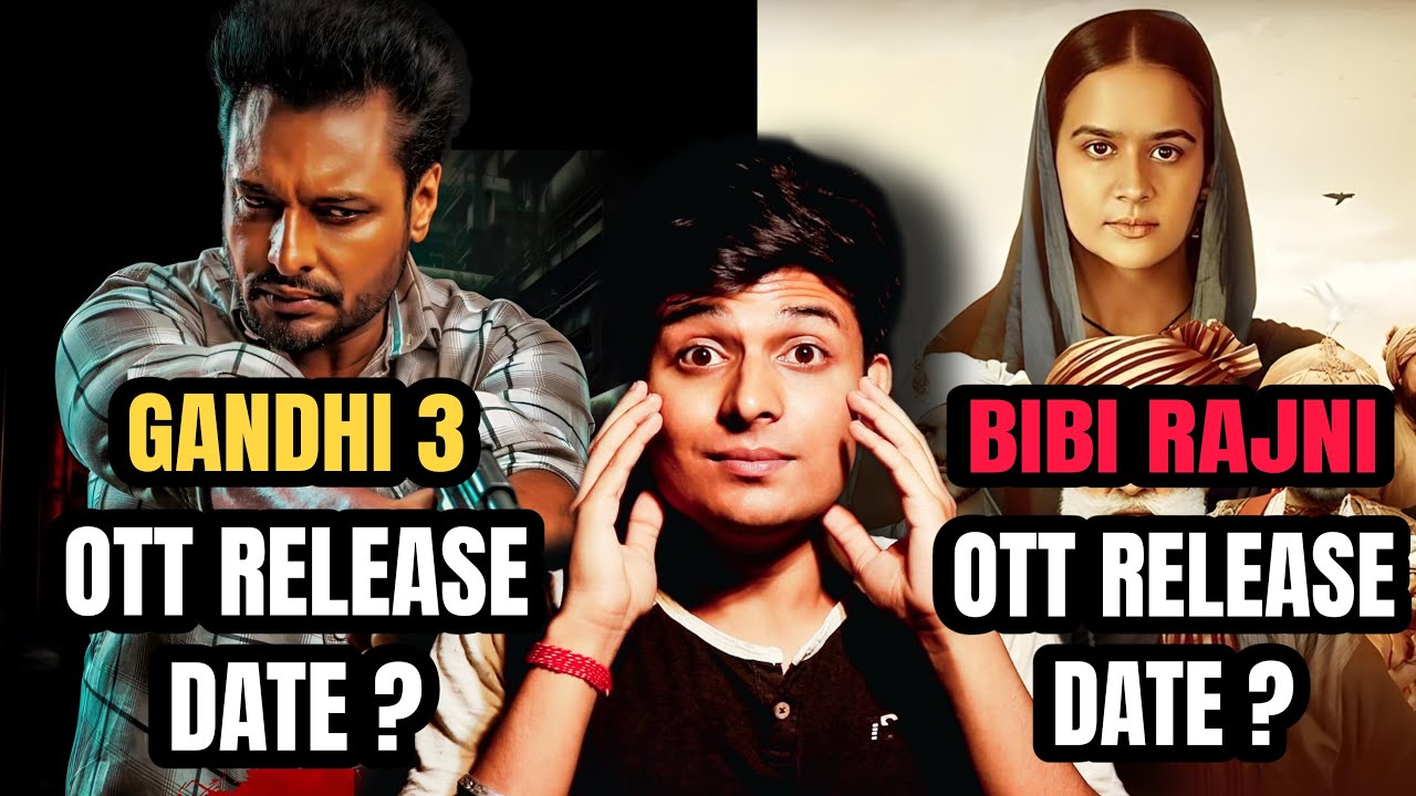 Bibi Rajni & Gandhi 3 OTT Release Date ? - YouTube