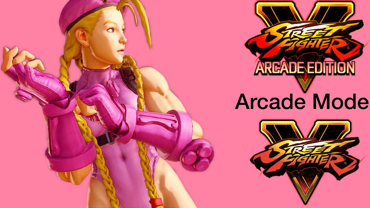 STREET FIGHTER V Arcade Edition - Arcade Mode (SFV) Cammy - YouTube