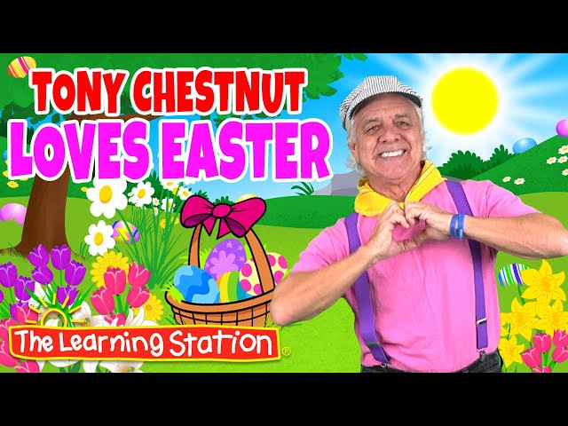Tony Chestnut Loves Easter Easter Songs for Kids Brain Breaks by The ...