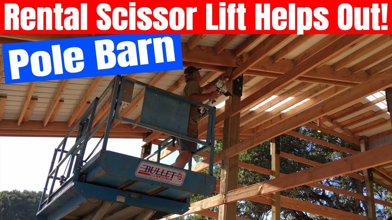 Construction Scissor Lift Helps Building Southern Oregon Pole Barn ...