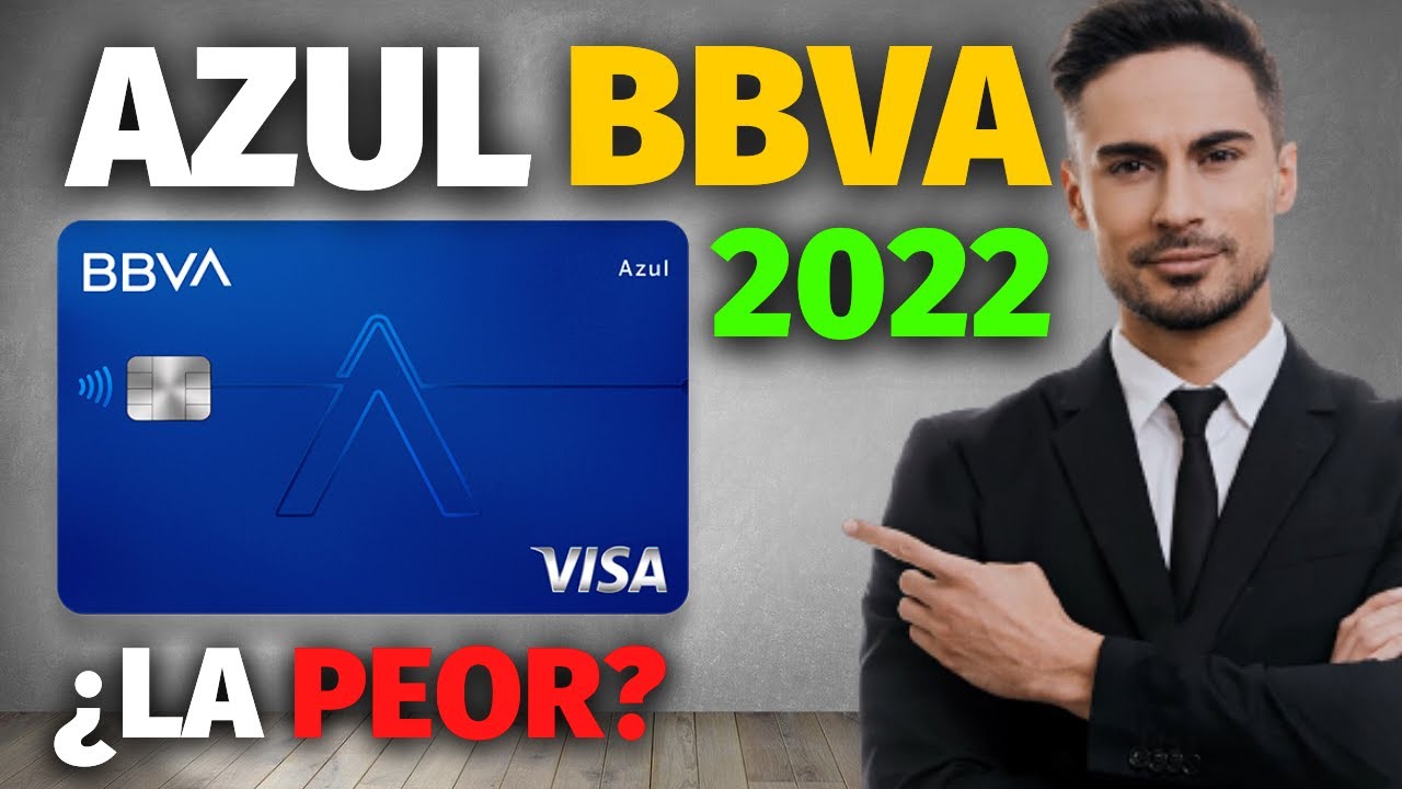 Review COMPLETA de la Tarjeta de CRÉDITO AZUL de BBVA ¡No es lo que ...