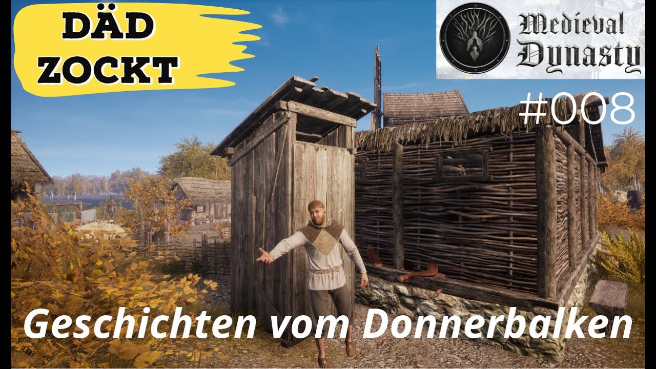 Medieval Dynasty 2 0 #008 Geschichten vom Donnerbalken. - YouTube
