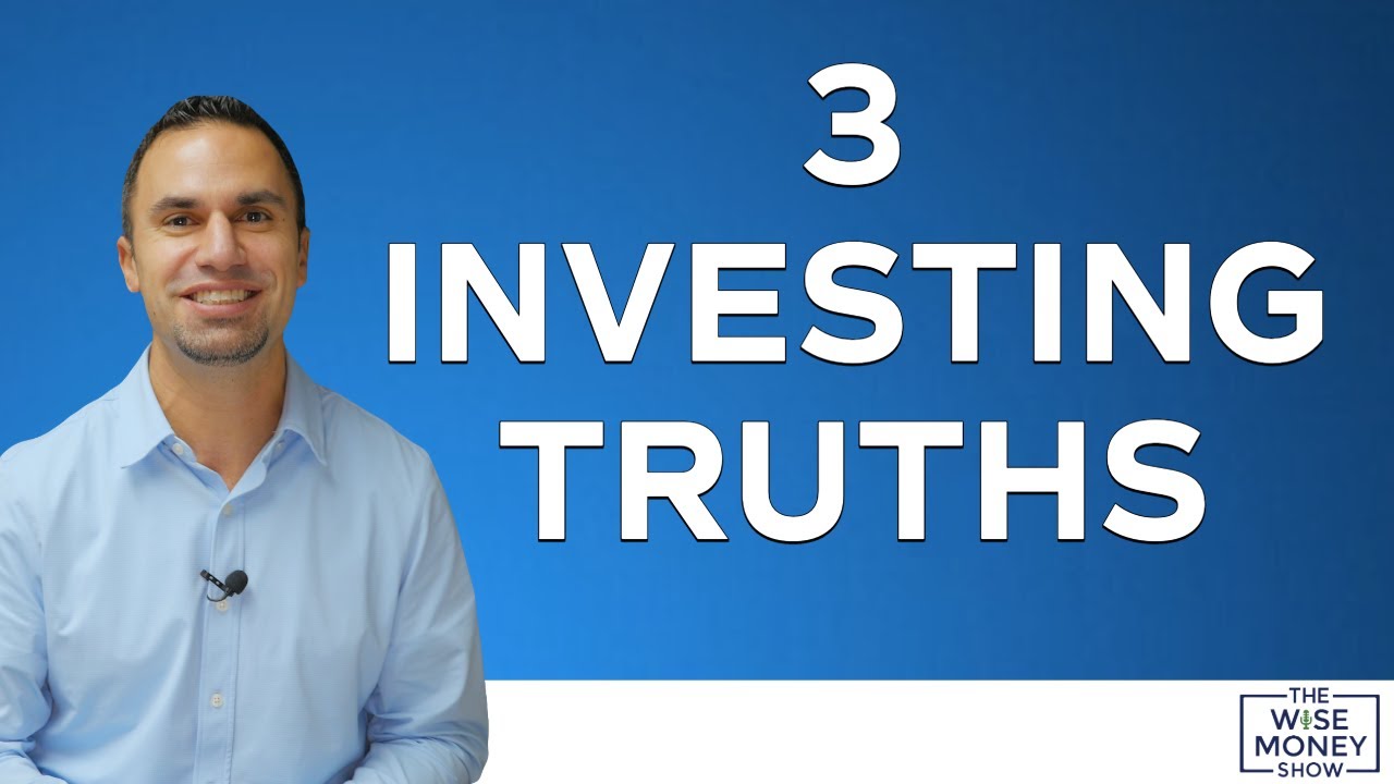 3 Investing Truths - All Evident in 2023 - YouTube