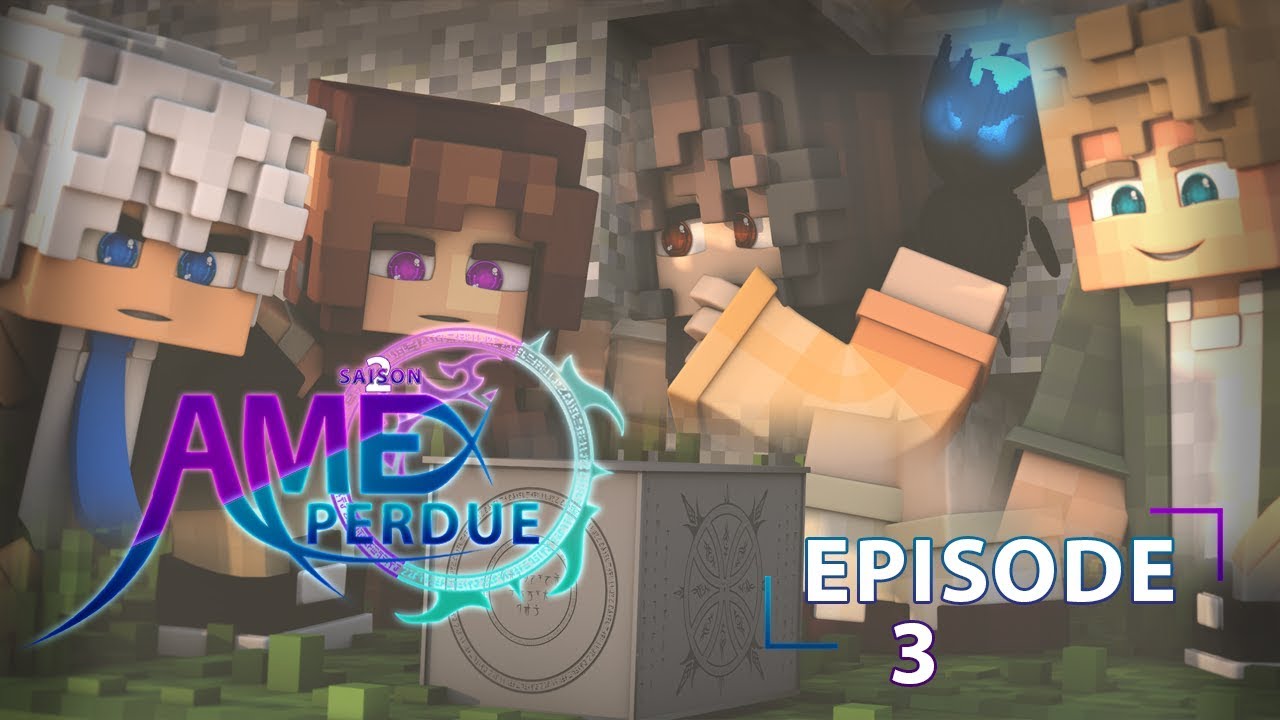 ÂME PERDUE SAISON 2 EPISODE 3 [ANCIENNE VERSION] - YouTube