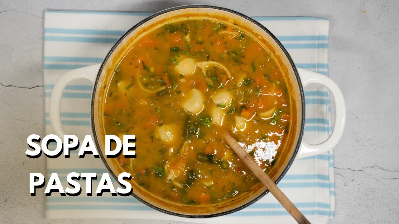 Cómo hacer una Sopa de pastas Colombiana con verduras | Sopa de conchas ...
