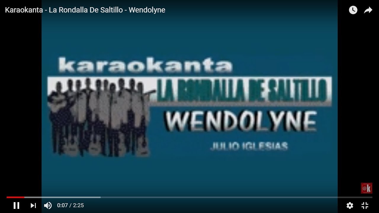 Karaokanta - La Rondalla De Saltillo - Wendolyne - YouTube