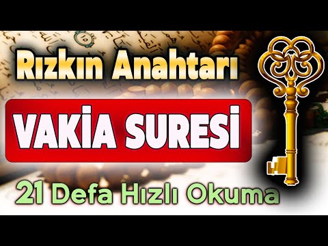 VAKIA SURESİ 21 DEFA DİNLE Dua Vakti