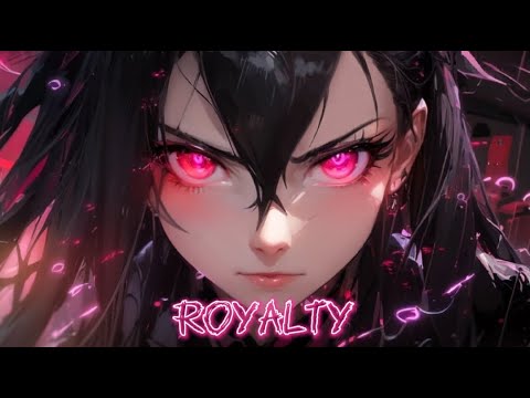 Nightcore - Royalty (Lyrics) - YouTube