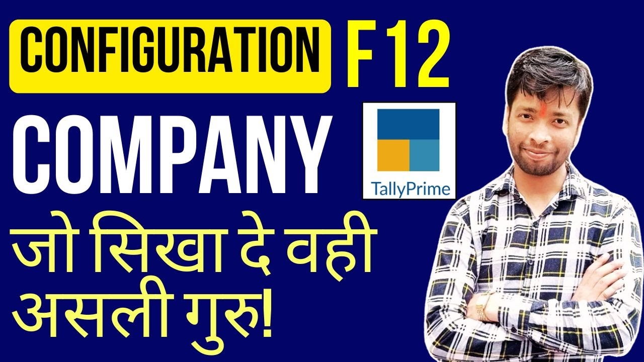 Tally Prime F12 Features Unlocked 🔓 | Company Creation & Setup Full ...