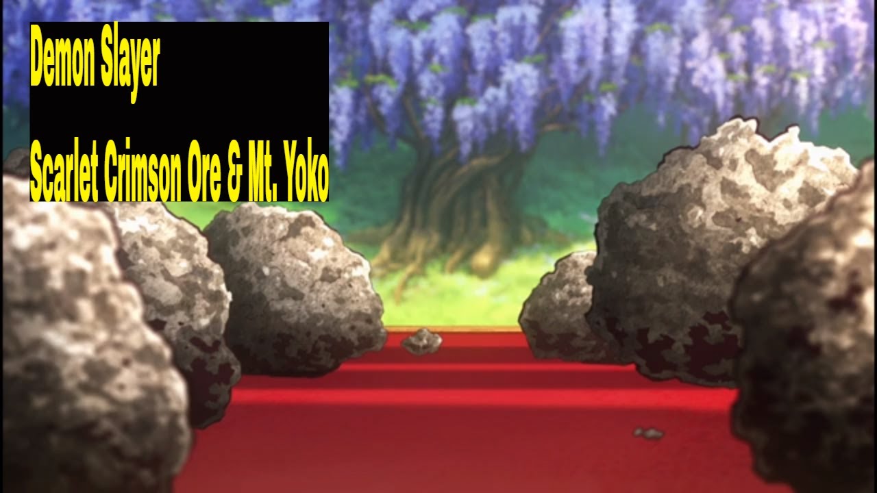 Demon Slayer - Scarlet Crimson Ore & Mt. Yoko - YouTube