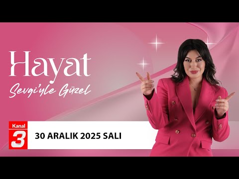 Access Consciousness | Hayat Sevgi'yle Güzel | 30 Aralık 2025
