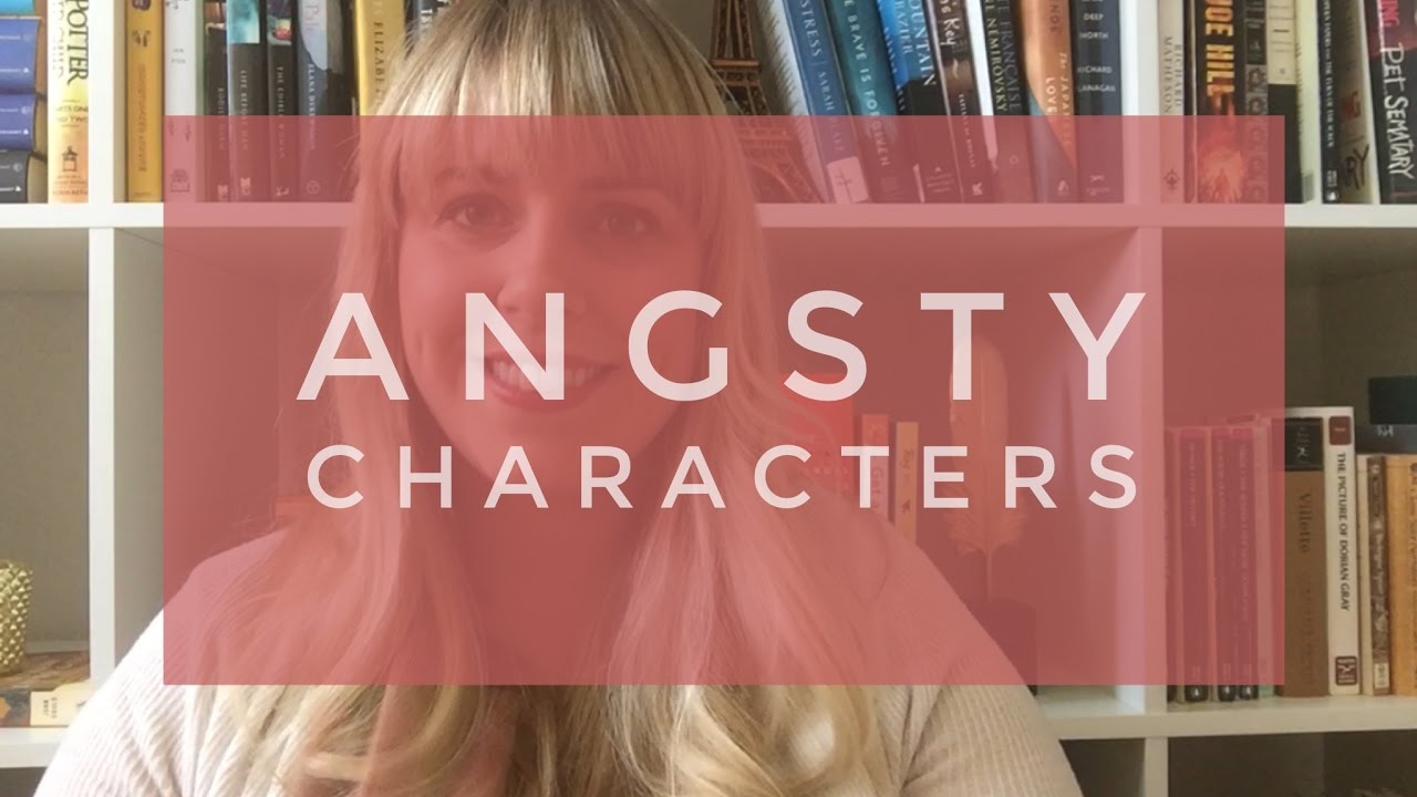 T5W: Angsty Characters - YouTube