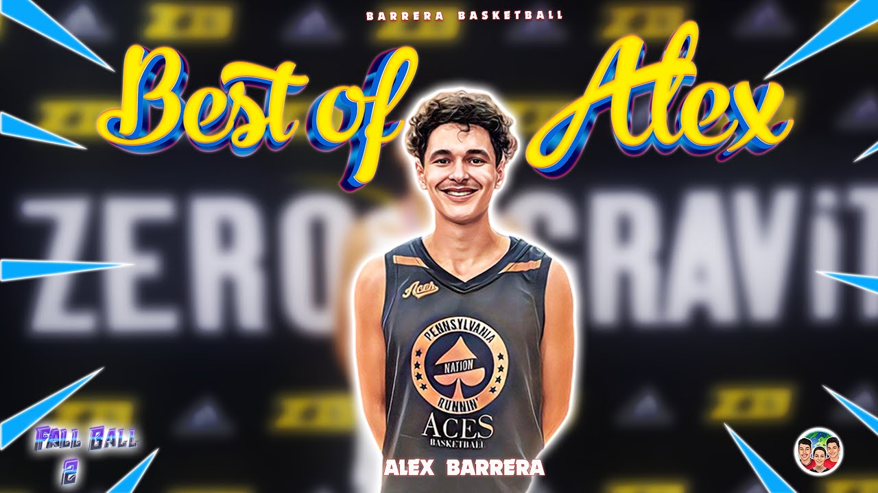 BEST of Alex Barrera - Top Plays & Highlights Amazing Plays Fall Ball 2 AAU - #basketball # ...