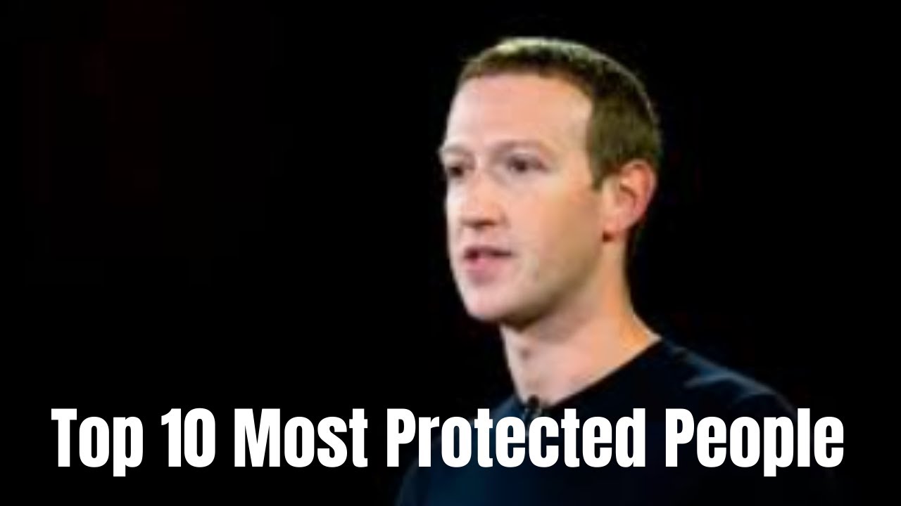 Top 10 Most Protected People In The World on YouTube 2020. - YouTube