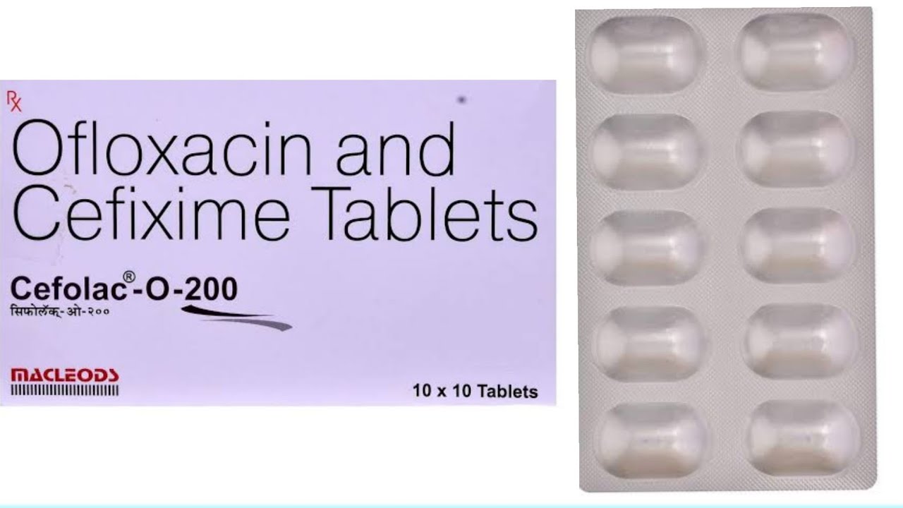Cefolac O Tablet Uses,Dose,Side Effects - Ofloxacin & Cefixime Tablet ...