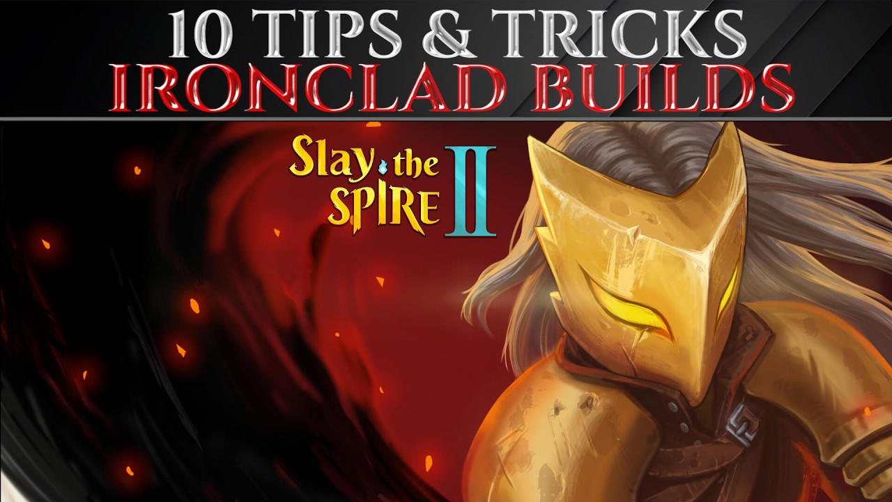 10 Easy TIPS For IRONCLAD BUILDS in SLAY THE SPIRE 2 - YouTube