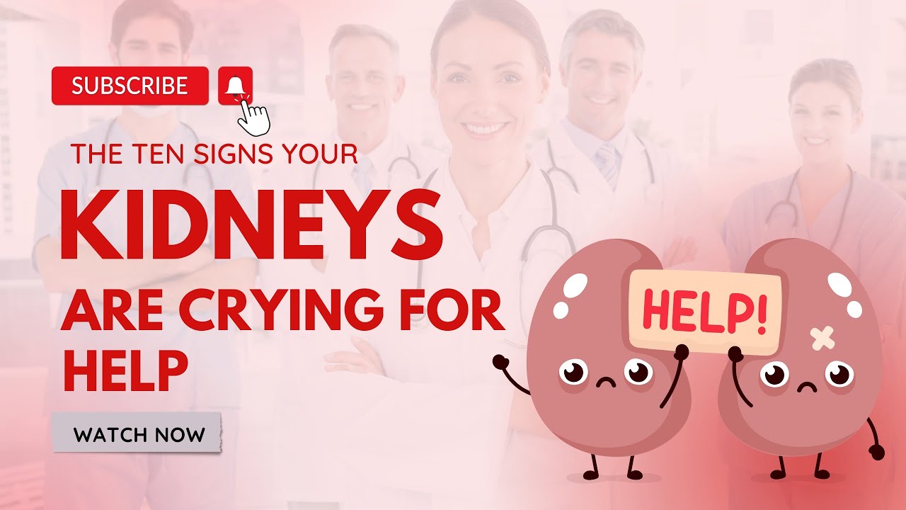 10 signs your kidneys are crying for help. - YouTube