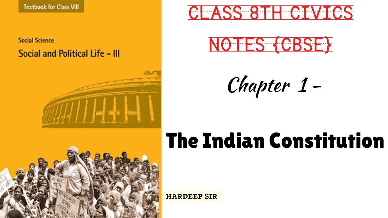 Class 8 Civics Chapter 1 | The Indian Constitution | NOTE |(COMPETITIVE ...