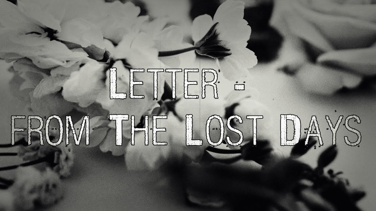 Silent Hill - Letter From The Lost Days (Lyrics / Letra) - YouTube