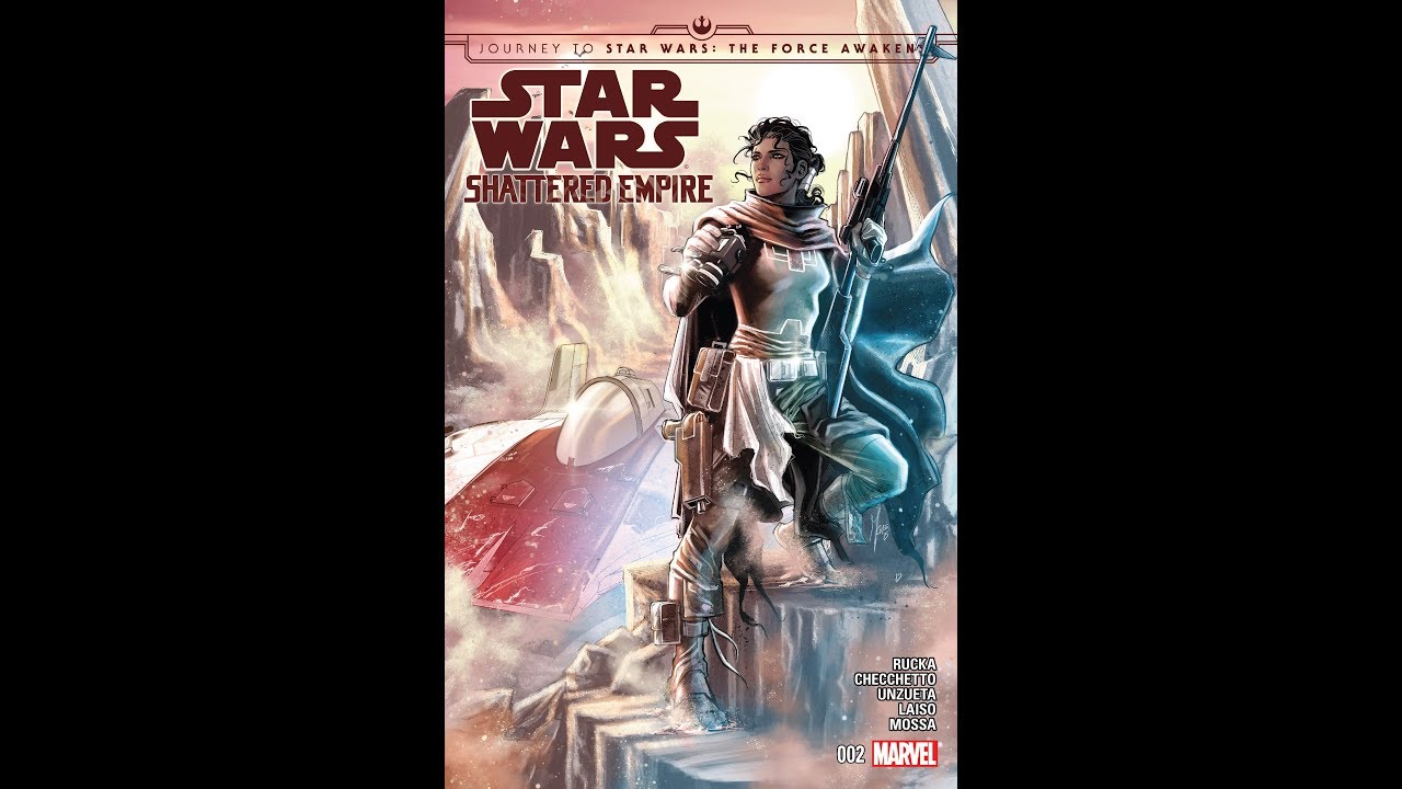 Star Wars Shattered Empire #2 [2015] - YouTube