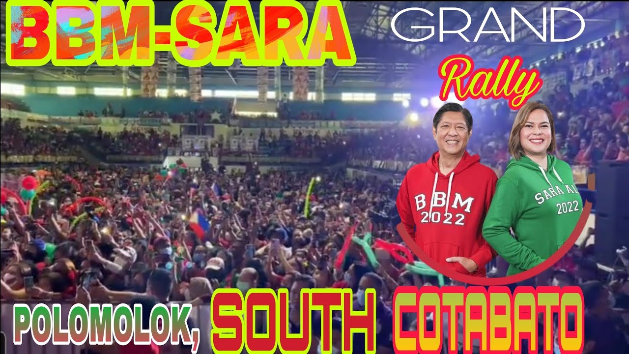 UNITEAM BBM-SARA GRAND RALLY POLOMOLOK,SOUTH COTABATO - YouTube